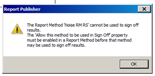 Error: The report method cannot be used to sign off results in Empower ...
